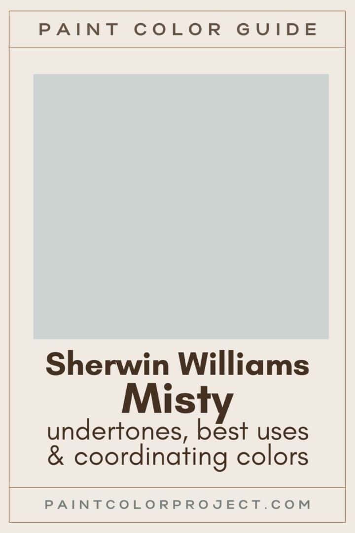 Sherwin Williams Misty: a complete color review - The Paint Color Project