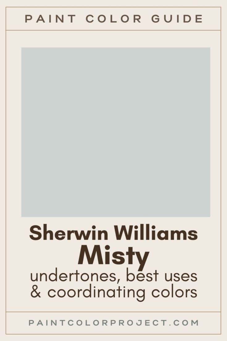 Sherwin Williams Misty: a complete color review - The Paint Color Project