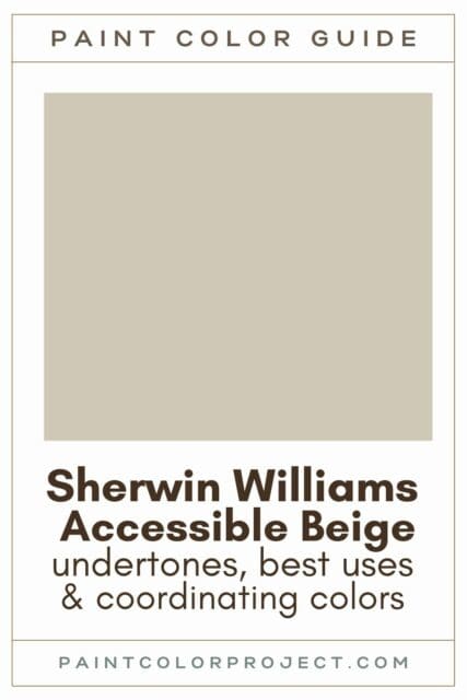 Sherwin Williams Accessible Beige: a complete color review! - The Paint ...