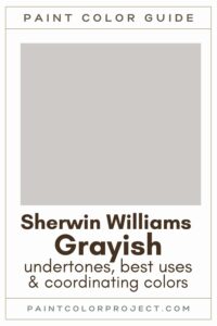 Sherwin Williams Grayish: a complete color review - The Paint Color Project