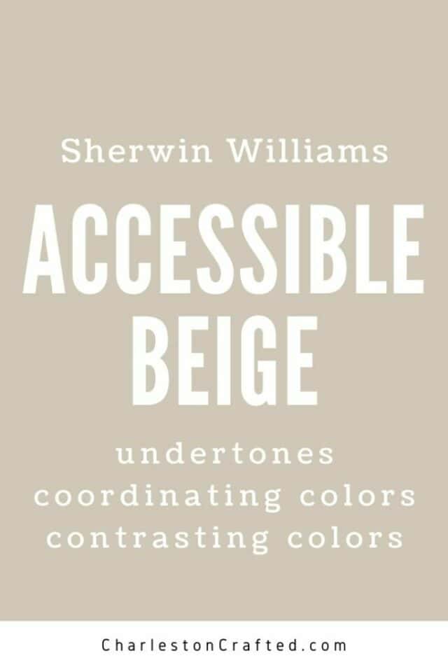 Sherwin Williams Accessible Beige Coordinating Colors - The Paint Color ...