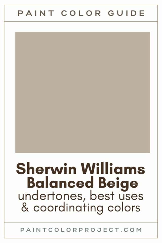 SW Balanced Beige: a complete color review - The Paint Color Project