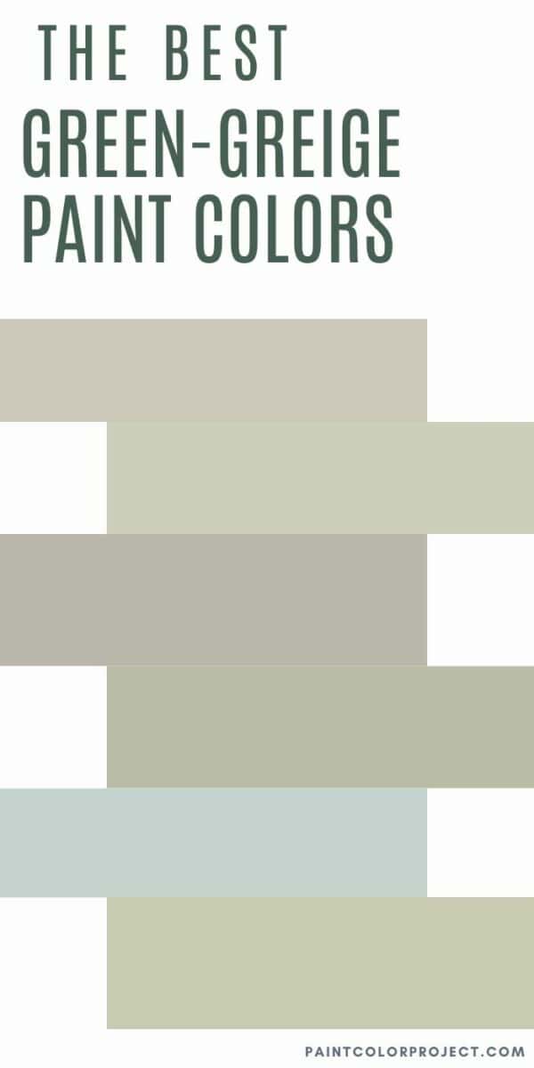 The best green-greige paint colors - The Paint Color Project