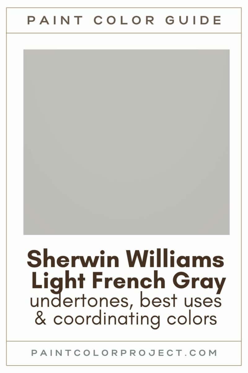 Sherwin Williams Light French Gray: a complete color review - The Paint ...