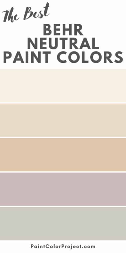12 Best Behr Neutral Paint Colors: Effortless Elegance - The Paint ...