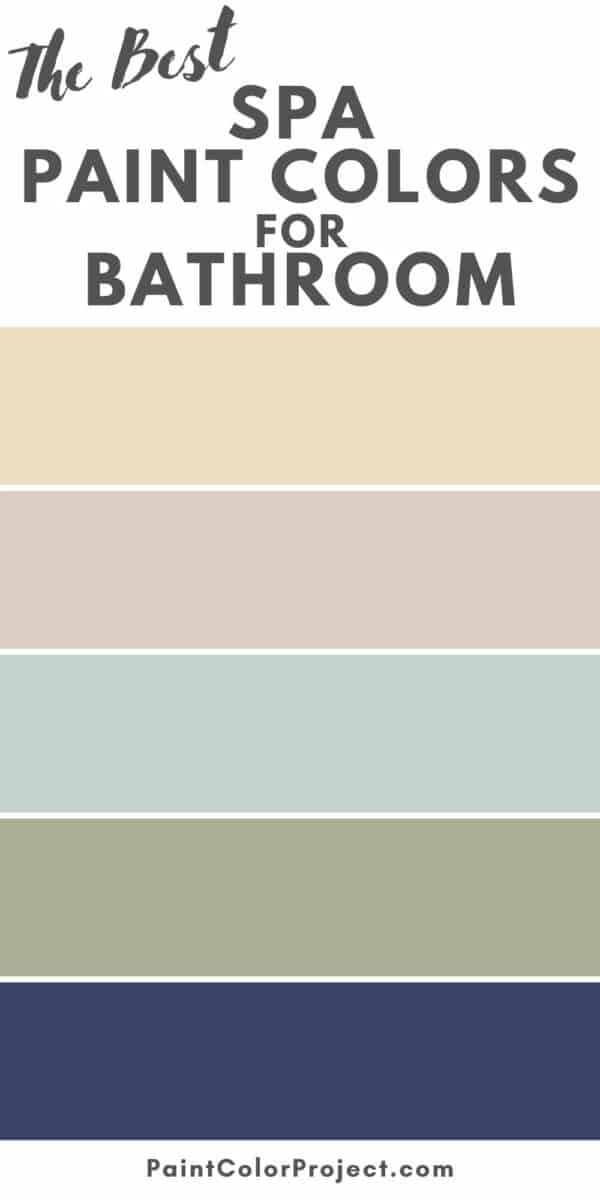 14 Best Spa Paint Colors for Bathrooms: Refresh and Revitalize - The ...