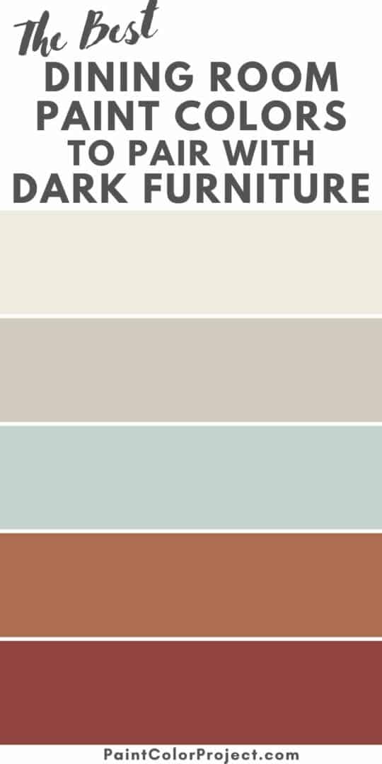 The Best Dining Room Paint Colors to Pair with Dark Furniture - The ...