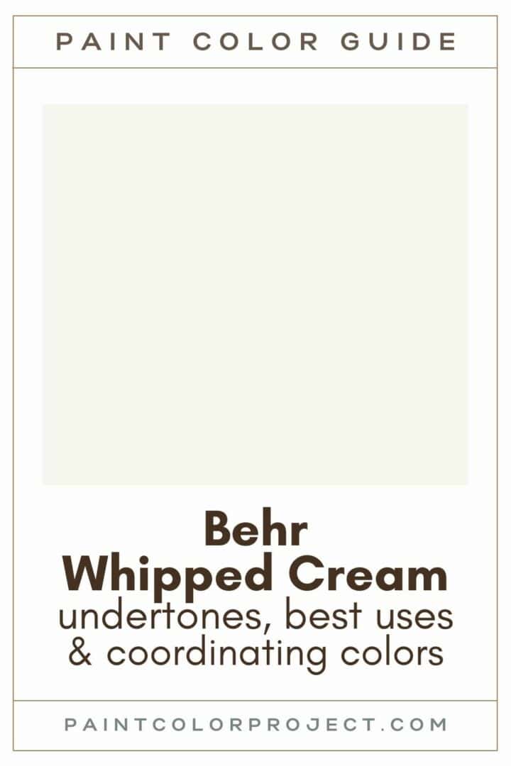 Behr Whipped Cream: Complete Color Review - The Paint Color Project