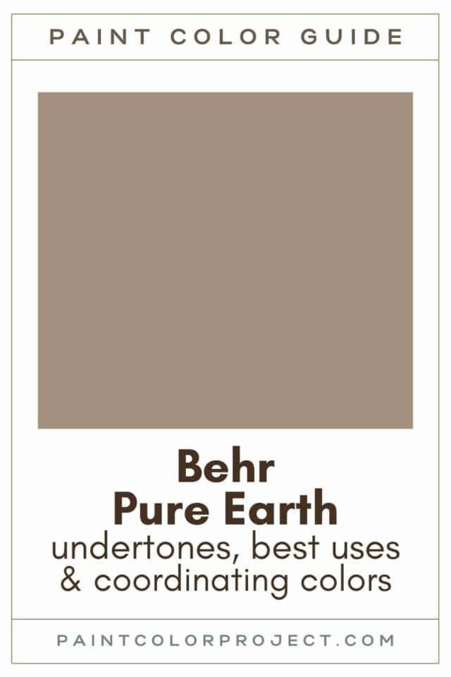 Behr Pure Earth: Complete Color Review - The Paint Color Project