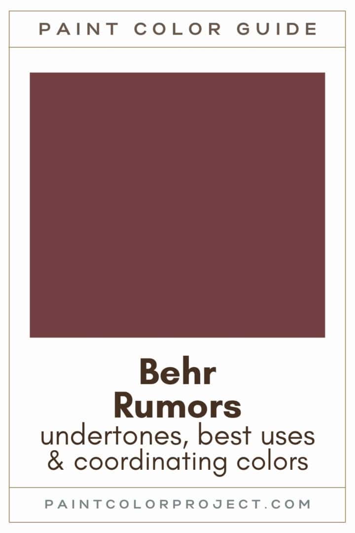 Behr Rumors: Complete Color Review - The Paint Color Project