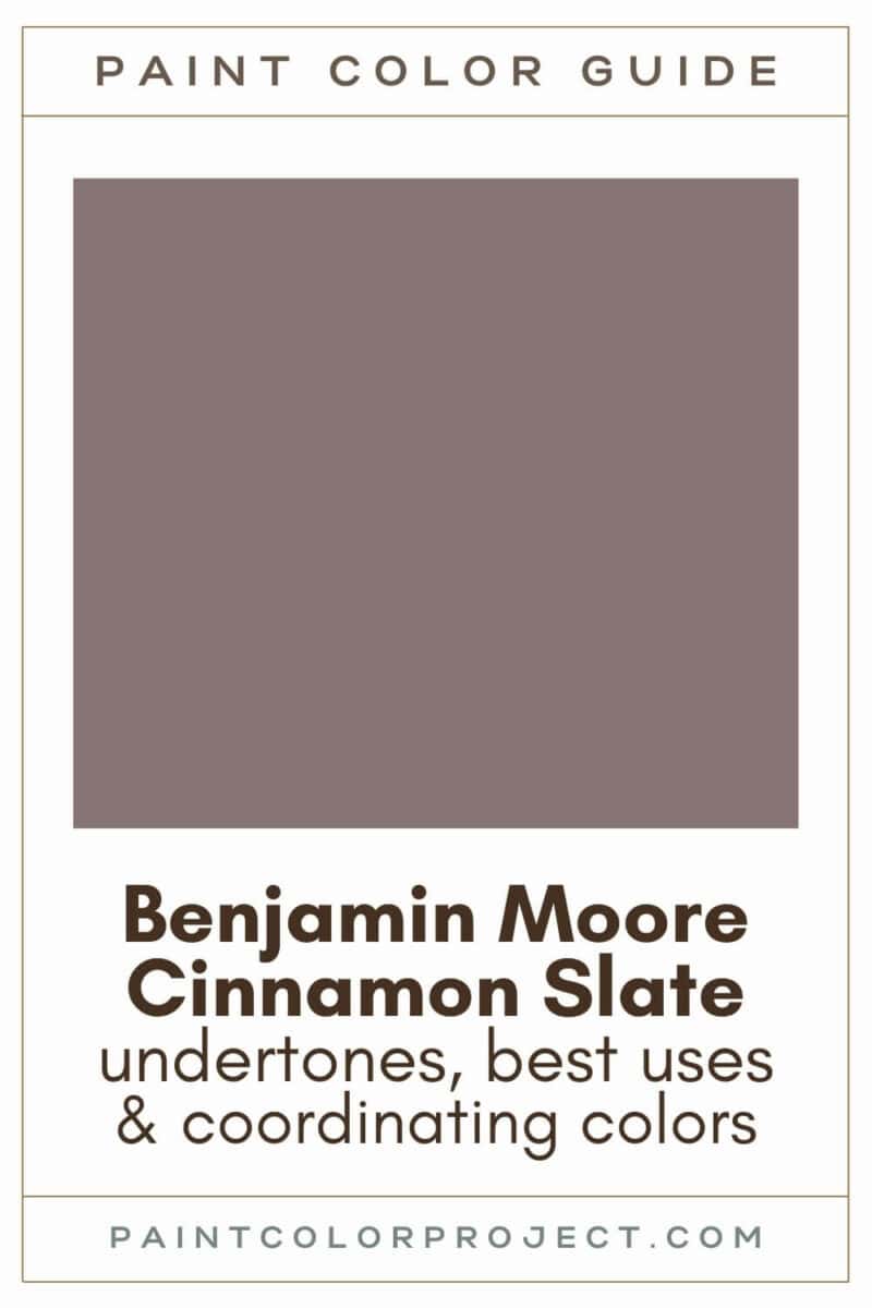Benjamin Moore Cinnamon Slate: A Complete Color Review - The Paint ...