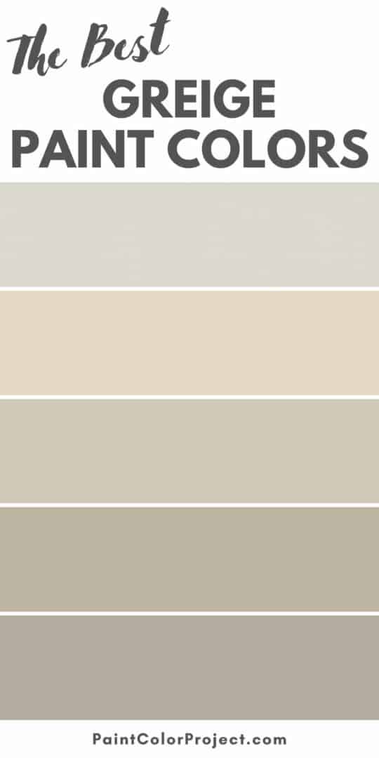The Best Greige Paint Colors for Your Home - The Paint Color Project