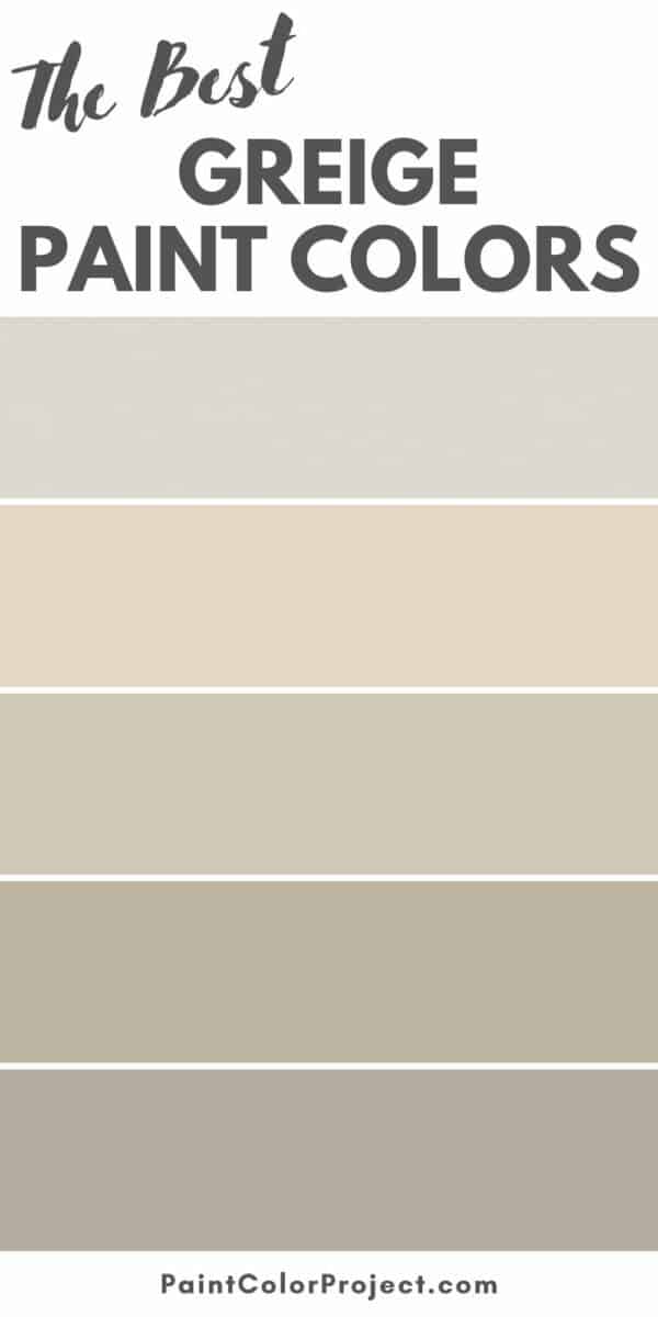 The Best Greige Paint Colors for Your Home - The Paint Color Project
