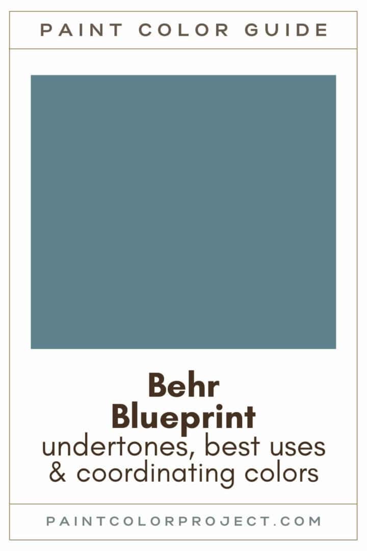 Behr Blueprint: A Complete Color Review - The Paint Color Project