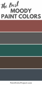The Best Moody Paint Colors for Your Home - The Paint Color Project