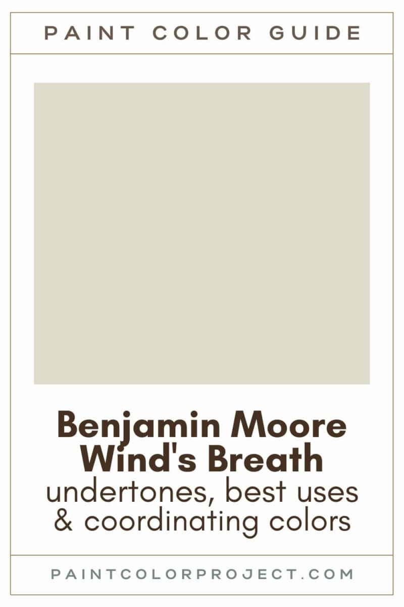 Benjamin Moore Wind's Breath: A Complete Color Review - The Paint Color ...