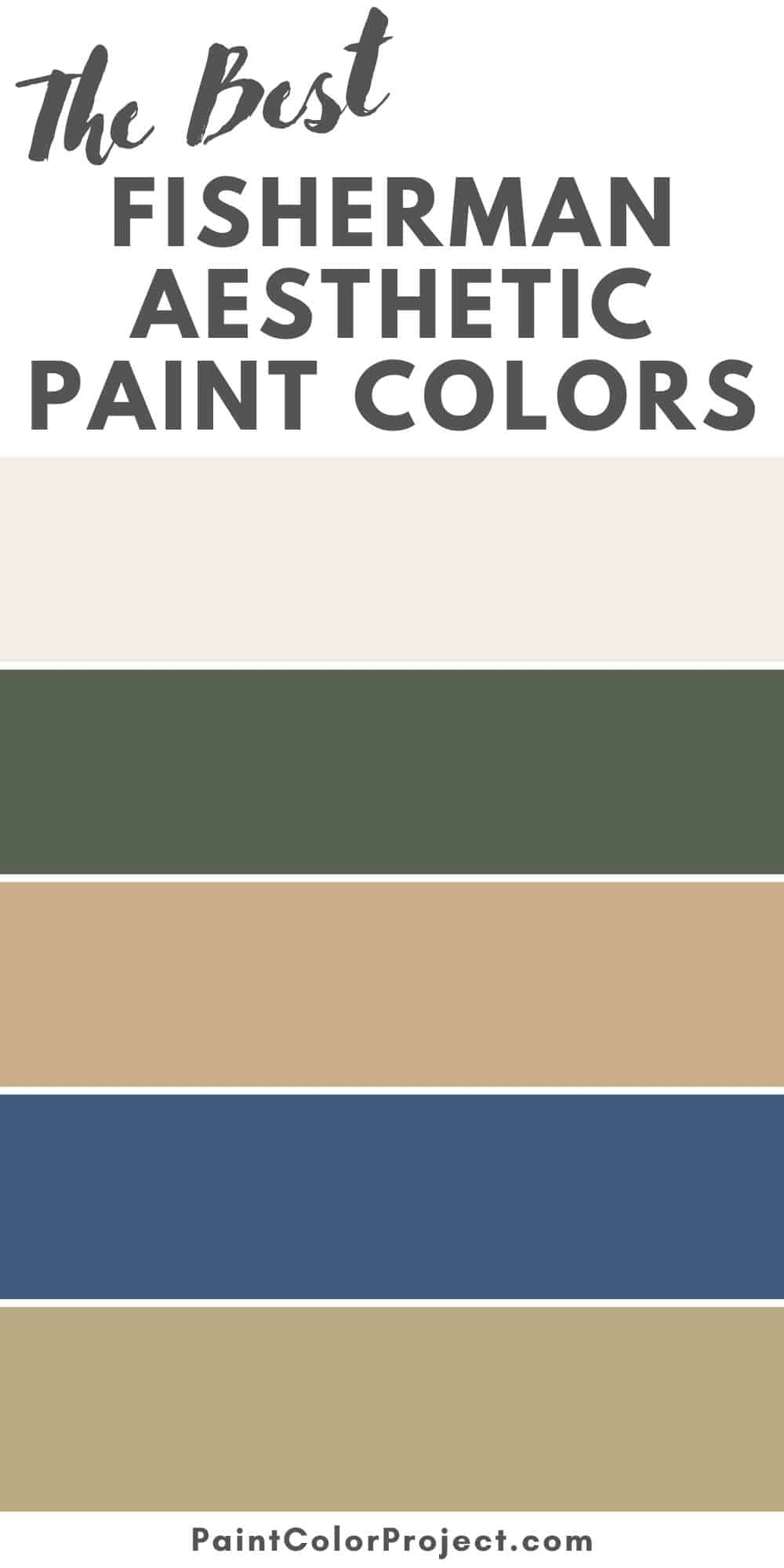 Fisherman Aesthetic Paint Colors for your Home - The Paint Color Project