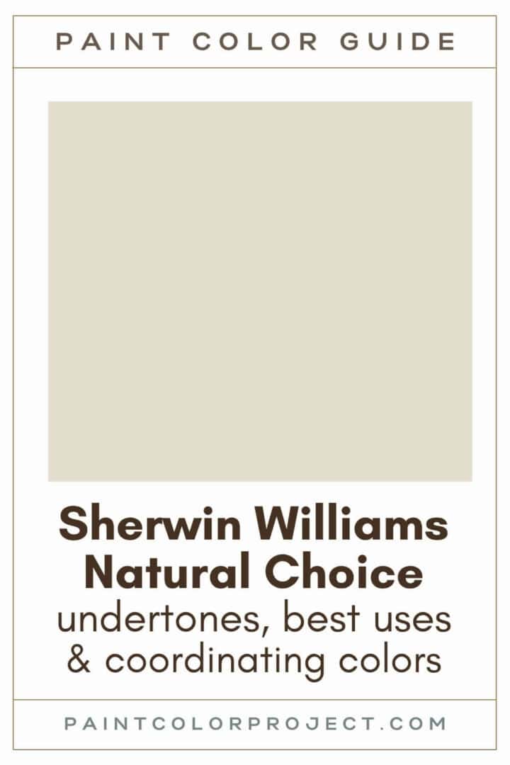 Sherwin Williams Natural Choice: Complete Color Review - The Paint ...