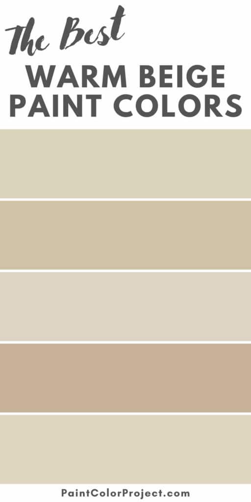 Best Warm Beige Paint Colors for Any Room - The Paint Color Project