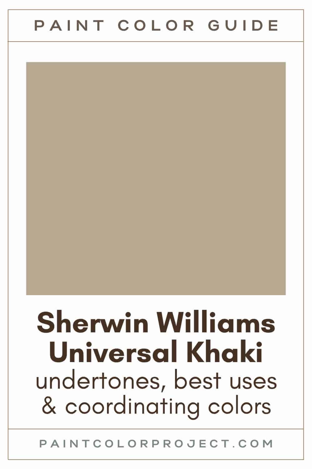 Sherwin Williams Universal Khaki: Complete Color Review - The Paint ...