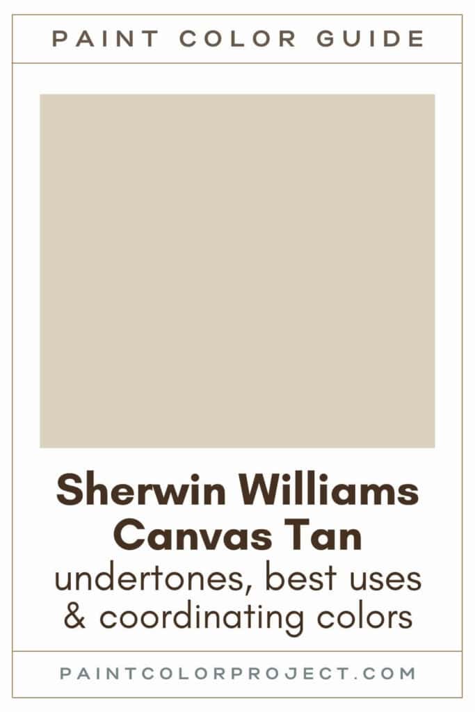 Sherwin Williams Canvas Tan: A Complete Color Review - The Paint Color ...