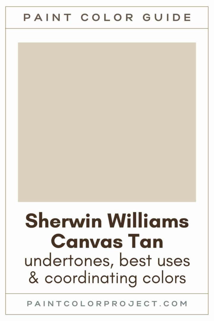 Sherwin Williams Canvas Tan: A Complete Color Review - The Paint Color ...