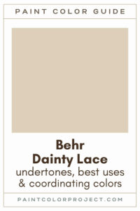 Behr Dainty Lace: A Complete Color Review - The Paint Color Project